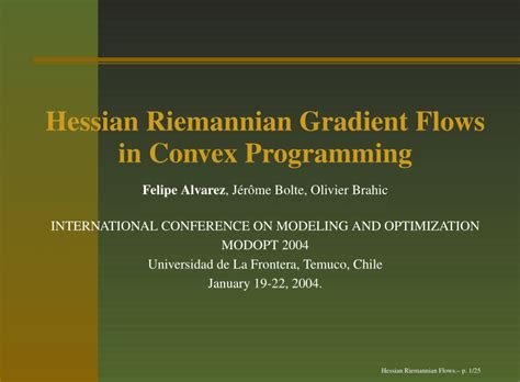Pdf Hessian Riemannian Gradient Flows In Convex Programming
