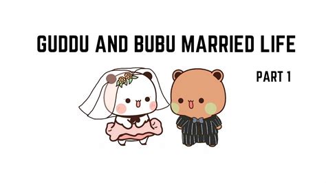 Guddu And Bubu Married Life Part 1 Dudu Bubu Toxic Relationship