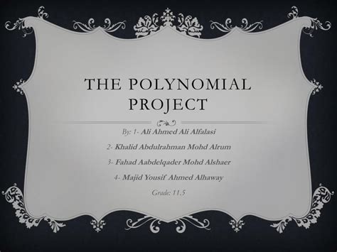 Ppt The Polynomial Project Powerpoint Presentation Free Download Id2457351