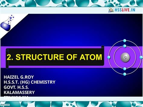 Hsslive Xi Ch 2 Slide 2 Strucdfhhfcture Of Atom Signed Pptx