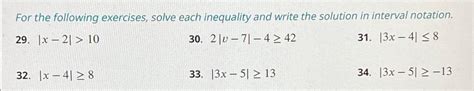 Solved For The Following Exercises Solve Each Inequality Chegg Com