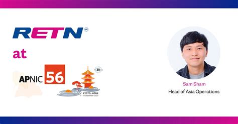 Retn On Linkedin Apnic56 Networking Retn Kyotoconference