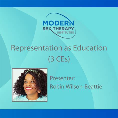 Representation As Education Modern Sex Therapy Institutes