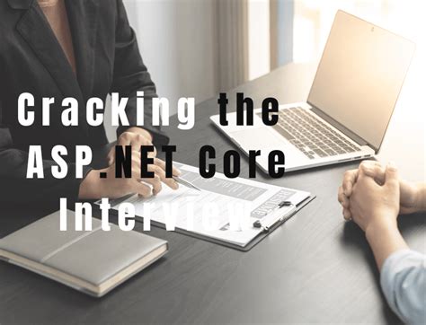 Cracking The Aspnet Core Interview Top 10 Must Know Concepts