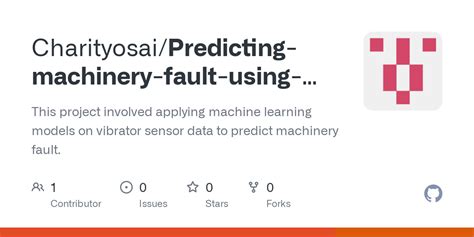 Github Charityosaipredicting Machinery Fault Using Vibration Sensor