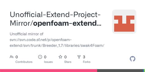 GitHub Unofficial Extend Project Mirror Openfoam Extend Breeder Libraries Swak Foam