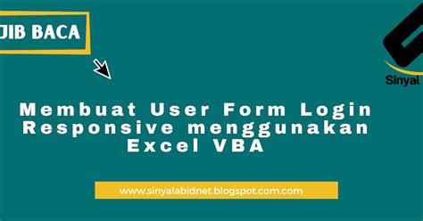 Membuat User Form Login Responsive Menggunakan Excel Vba Sinyal Abidnet