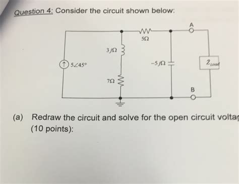 Solved Consider The Circuit Shown Below Redraw The Circuit Chegg