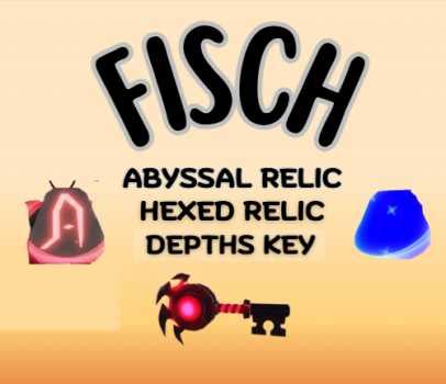 BUNDLE Hexed Abyssal Relics Depths Key FISCH