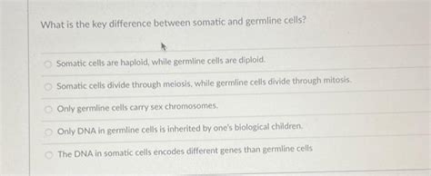 Solved What Is The Key Difference Between Somatic And