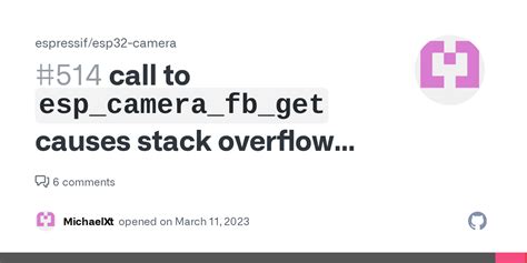 Call To `espcamerafbget` Causes Stack Overflow After Calling `set