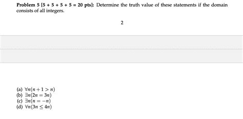 solved problem 5 [ 5 5 5 5 20 pts] determine the truth