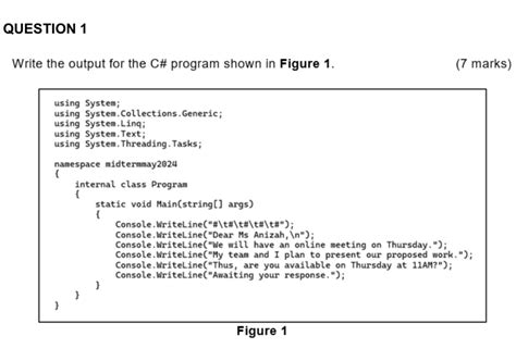 Solved Question 1write The Output For The C Program Shown