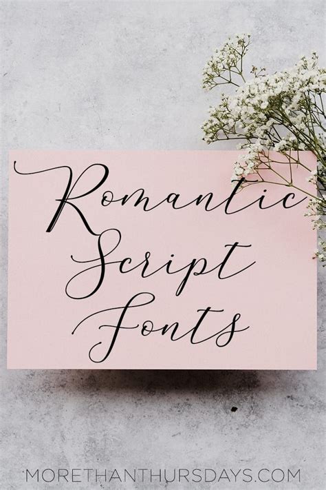 Romantic Fonts More Than Thursdays Romantic Fonts Romantic Script