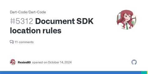 Document Sdk Location Rules · Issue 5312 · Dart Codedart Code · Github