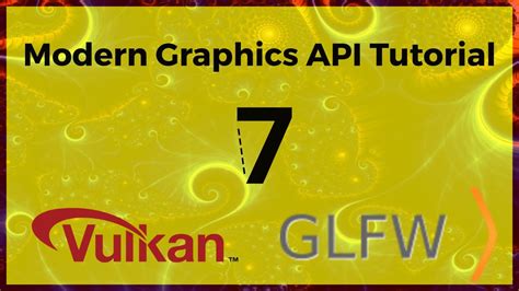 vulkan c and glfw tutorial for beginners 7 youtube