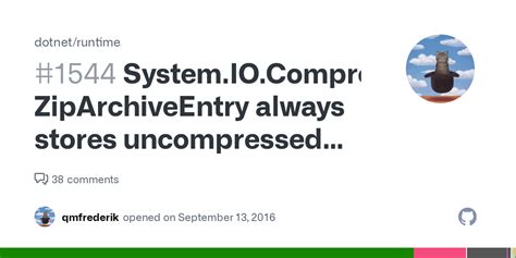 Systemiocompression Ziparchiveentry Always Stores Uncompressed Data