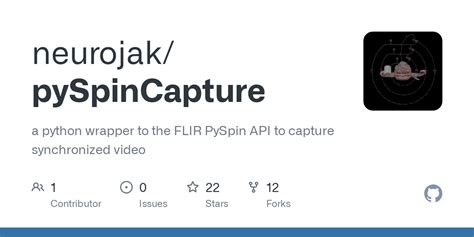 github neurojak pyspincapture a python wrapper to the flir pyspin
