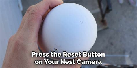 How To Reset A Nest Camera 7 Simple Guidelines 2025