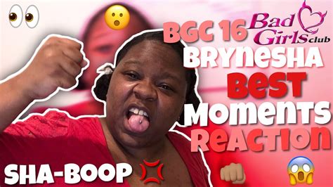 Bgc Bgcreaction Badgirlsclub Bad Girls Club Season 16 Bryneshas