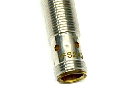Ifs240 Ifk3004bbpkg Us 104 Ifm Ifs240 Inductive Sensor 12mm M12 3 Pin 10 30v