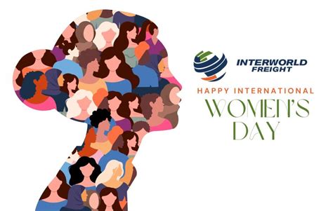 Interworld Freight Inc On Linkedin Internationalwomensday Logistics Interworldfreight
