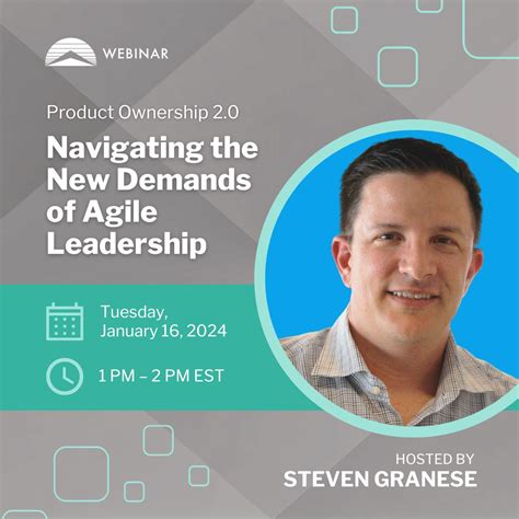 Todays Webinar Focuses On Navigating The New Demands Of Agile Leadership By The End Of The