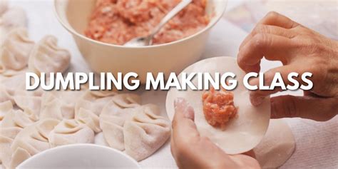 Dumpling Making Class Temple Street Eatery Best Asian Cuisine In