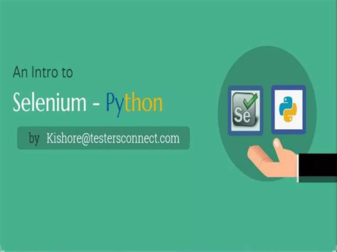 Introduction To Selenium Python By Kishore Pptx Browsers Computer Software And Applications