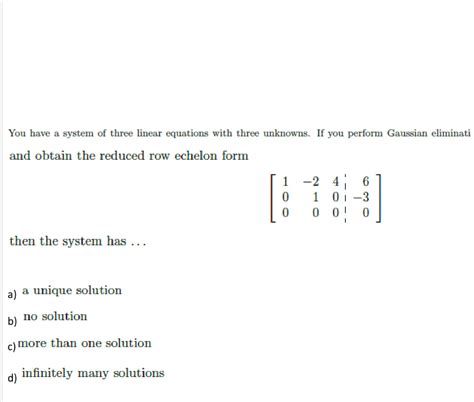 Solved You Have A System Of Three Linear Equations With Chegg Com