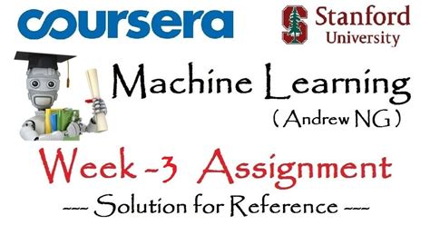 coursera machine learning week 3 [assignment solution] andrew ng