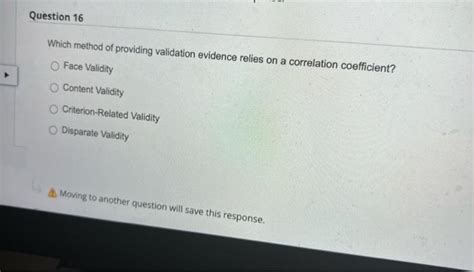 Solved Which Method Of Providing Validation Evidence Rel