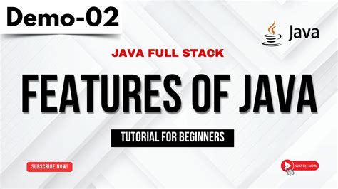 Java Fullstack Demo 02 Features Of Java Java Fullstack Tutorial For Beginners Youtube