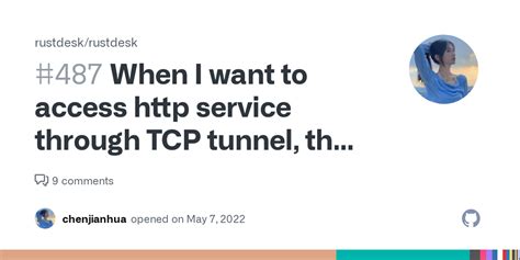 When I Want To Access Service Through Tcp Tunnel The Tunnel Is