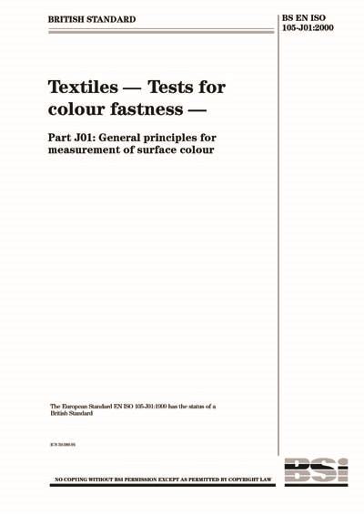 BS EN ISO J Textiles Tests For Colour Fastness General Principles For Measurement