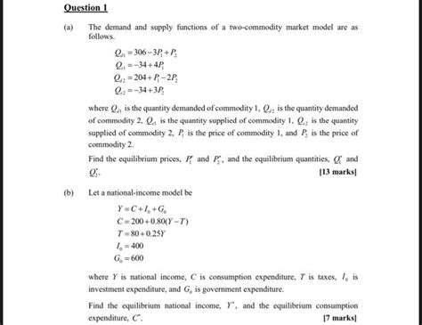 Solved Question 1 A The Demand And Supply Functions Of A