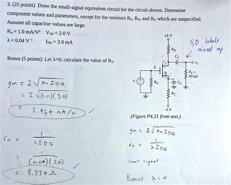 Solved 25 Points Draw The Small Signal Equivalent Circuit For The Circuit Shown Determine