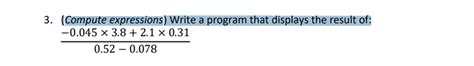 Solved Compute Expressions ﻿write A C Program That