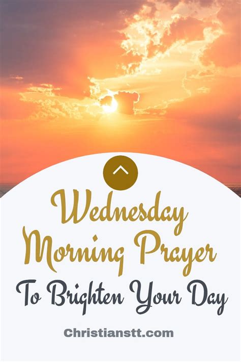 Wednesday Morning Prayer And Blessings To Start Your Day Christianstt