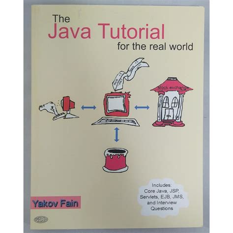 The Java Tutorial For The Real World De Yakov Fain 7053371 Shopee Brasil