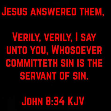 Biblical Verses Jesus Answered Them Verily I Say Unto You