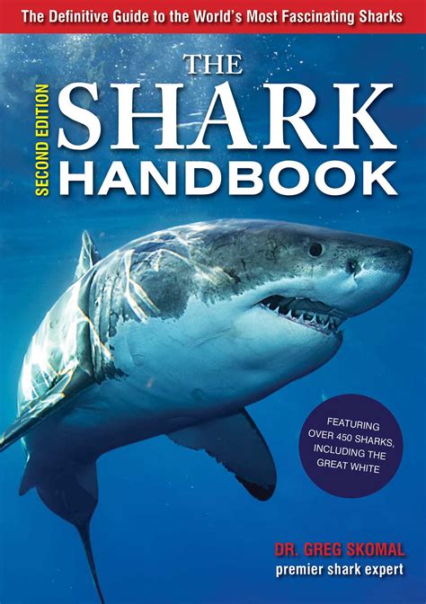 The Shark Handbook Second Edition Book By Greg Skomal Official