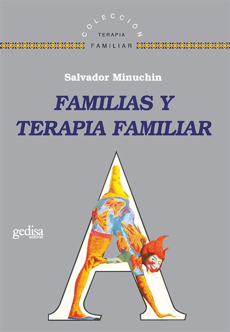 Familias Y Terapia Familiar Minuchin Salvador Mx Libros