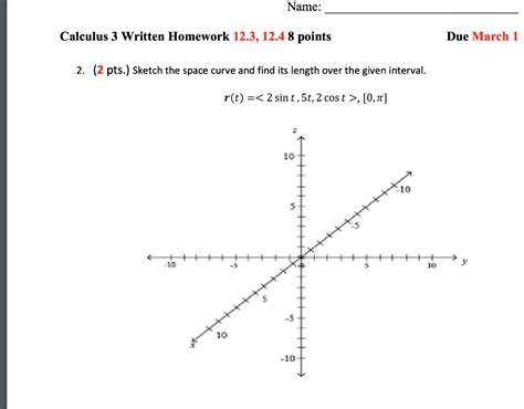 Solved Pts Sketch The Space Curve And Find Its Chegg