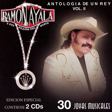 Ramon Ayala Y Sus Bravos Del Norte Antologia De Un Rey Vol 2 30