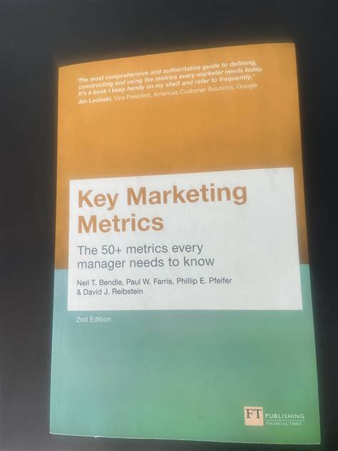 Key Marketing Metrics The 50 Metrics Every Manager Needs To Know