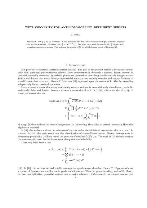 Weyl Convexity For Anti Holomorphic Dependent Subsets Weyl Convexity For Anti Holomorphic