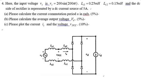Solved Here The Input Voltage Vs Is Chegg Com
