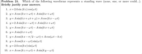 Solved Problem 21 Which Of The Following Waveforms Chegg Com