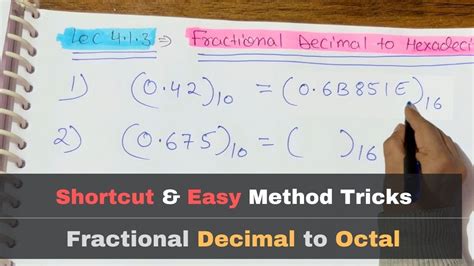 Lec 36 Fractional Decimal To Hexadecimal Conversion Easily Number System Cs Class 11th